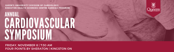 Annual Cardiovascular Symposium 2019 | OPDES | Queen's University | OPDES | Queen's University